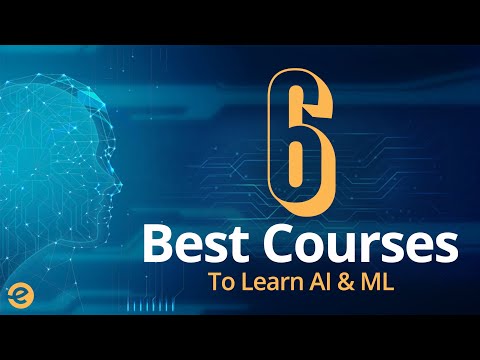 Top 6 Courses for AI & ML | Learning AI & ML Made Easy | Eduonix