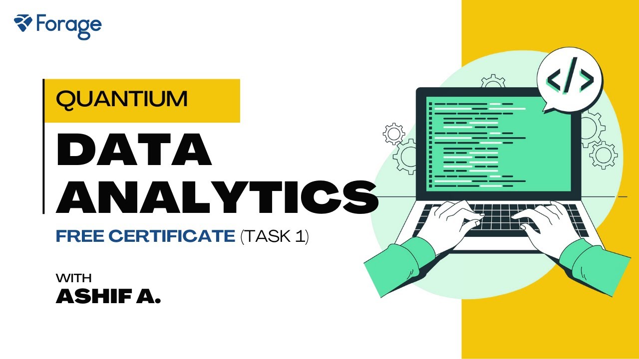 QUANTIUM | Task 1 Solution | Data Analytics Internship | Forage Certification | Virtual Internship