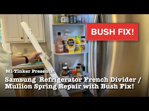 Samsung Refrigerator French Door Divider Spring Repair and Mullion Bush Fix!