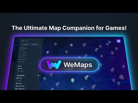 WeMaps - The Ultimate Map Companion for Games!