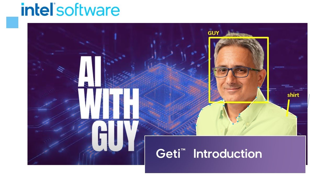 Introduction – Build Vision AI Without Being an Expert |  Geti™ | Intel Software