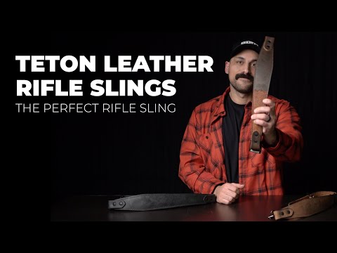 The Best Rifle Sling in the World? Teton Leather