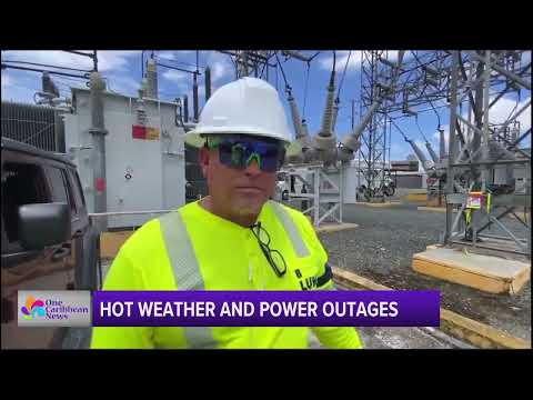Hot Weather, Power Outages in Puerto Rico