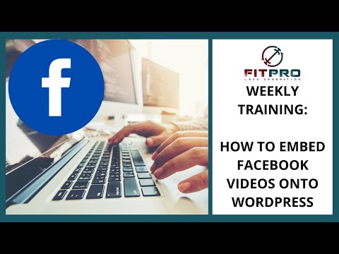 How To Embed Facebook Videos In WordPress