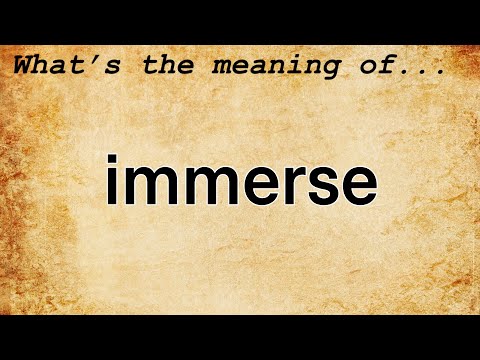 Immerse Meaning | Definition of Immerse