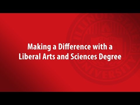 Making a Difference: A Major in the Liberal Arts and Sciences