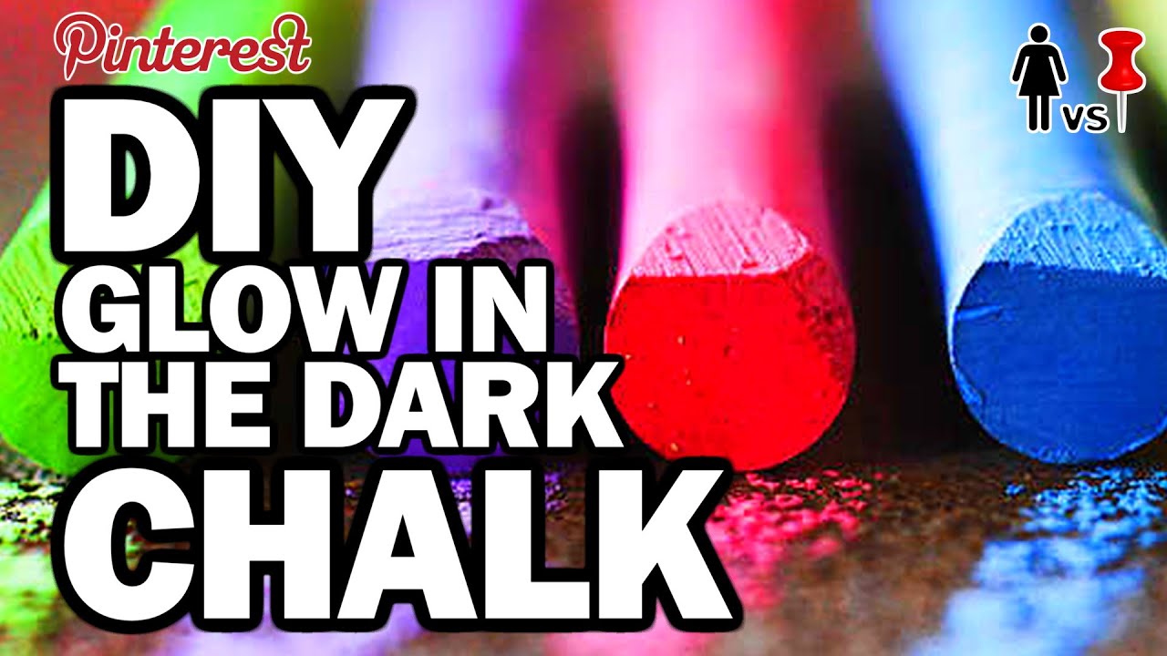 DIY GLOW CHALK, CORINNE VS PIN #17