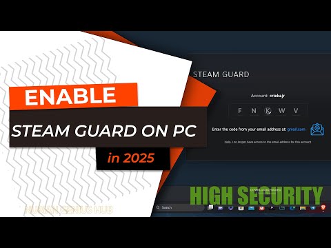 How to Get Steam Guard on PC 2025: Turn On, Enable & Activate (Mobile Authentication & Email Guide)