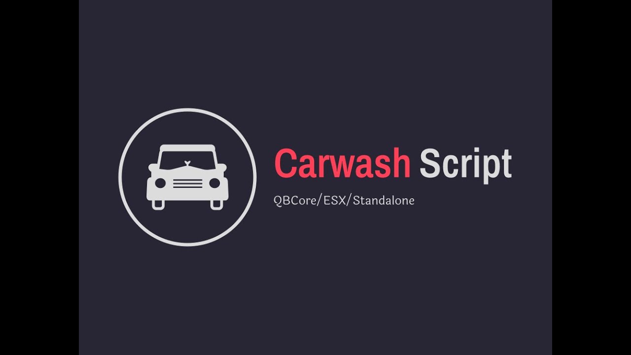 [FREE] Advanced Carwash script for | qb-core | ESX | standalone | - FiveM Releases - Cfx.re ...