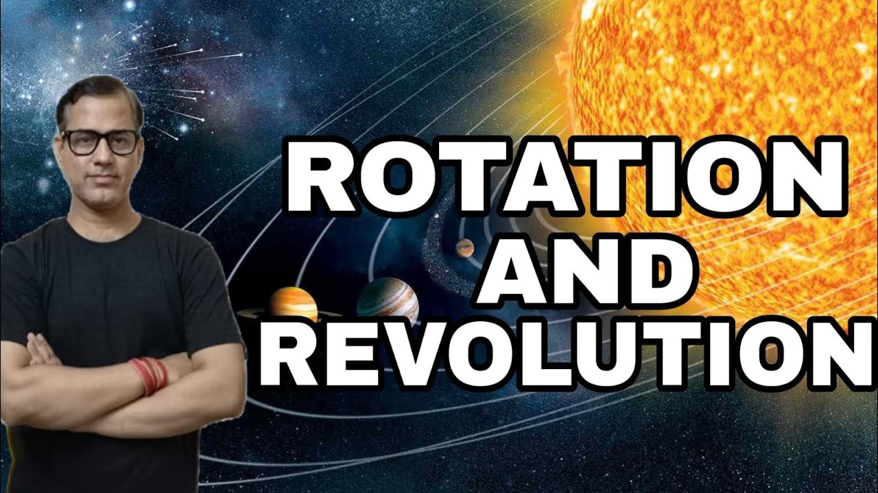 Understanding Earth's Rotation and Revolution: A Comprehensive Guide ...