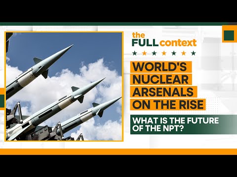 The Full context | Is the world heading towards a nuclear war? – Puerto ...