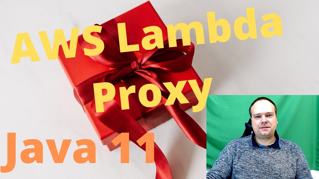 Aws Lambda Proxy With Java 11