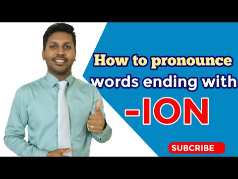 Pronunciation of Words ending with -ION