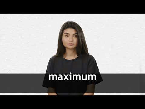 MAXIMUM definition and meaning | Collins English Dictionary