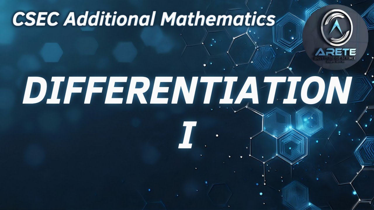 CSEC Additional Mathematics - Differentiation I