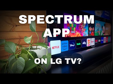 How to Watch the Spectrum App on Your LG TV
