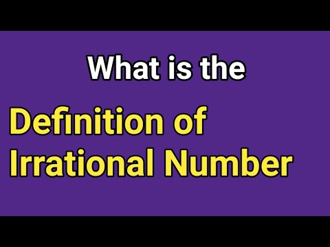 What is the Definition of Irrational Number || irrational number simple definition