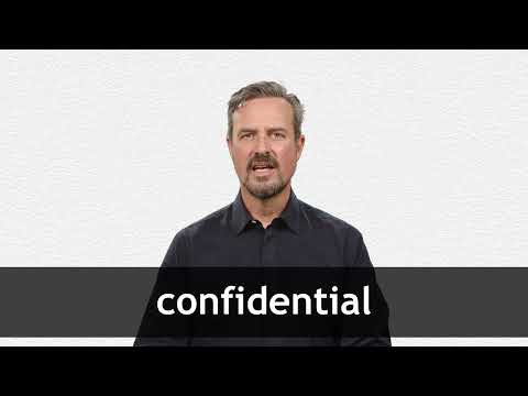 CONFIDENTIAL definition and meaning | Collins English Dictionary