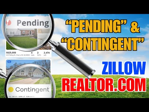 "Pending" and "Contingent" on ZILLOW and REALTOR.COM. What does this mean?