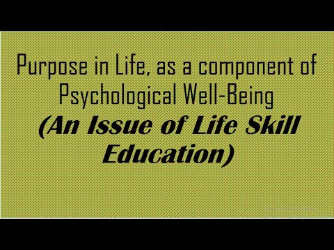 Purpose in Life, as a component of Psychological Well Being (In Bengali)
