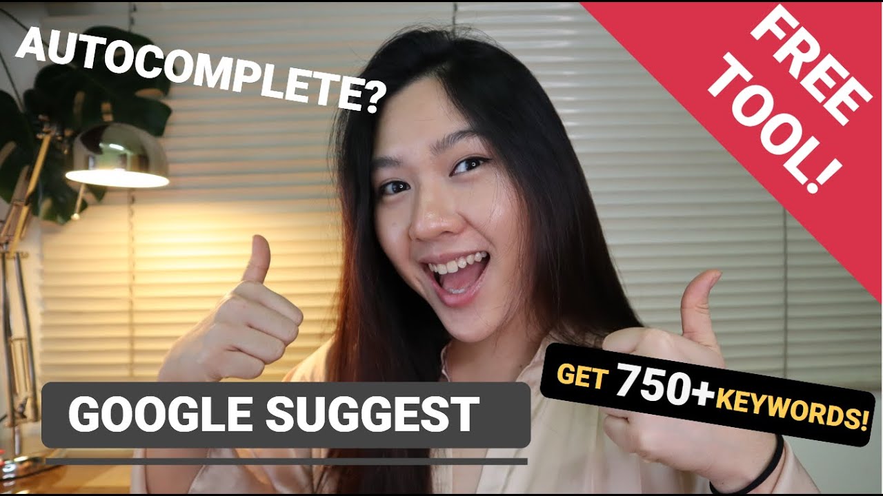 Google Suggest (FREE TOOL) Get 750+ Autocomplete Keywords