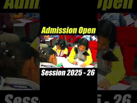 Admission open  2025 - 2026 (G D GOENKA PUBLIC SCHOOL, GAYA)