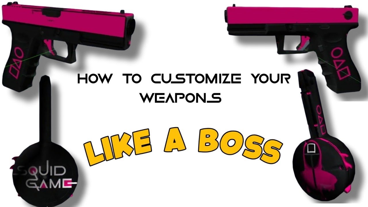 HOW TO CUSTOMIZE YOUR WEAPONS || TUTORIAL