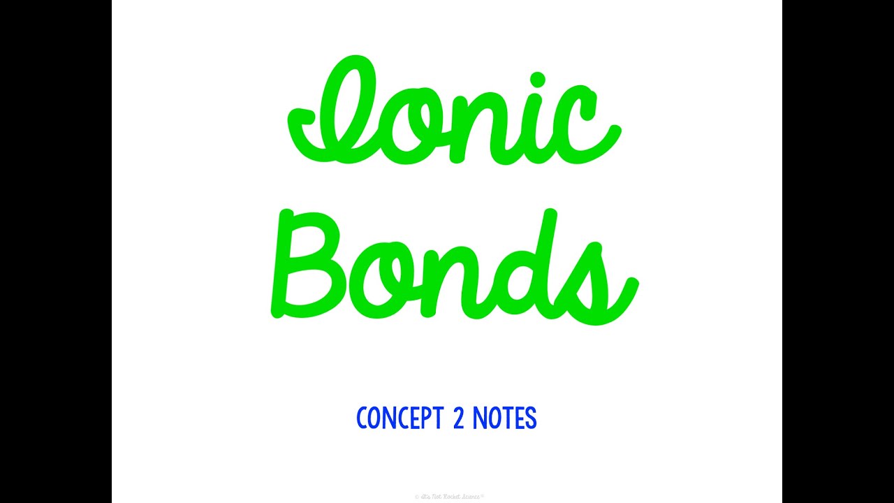 Unit 4 Chemical Bonds Concept 2 Notes