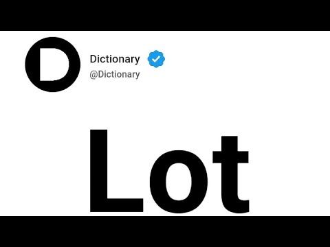 Lot Meaning In English