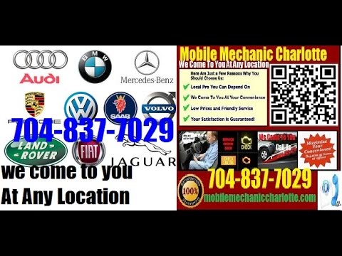 Top European and German Foreign Auto Repair Charlotte Mobile Mechanic Service Near Me