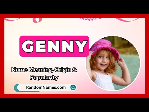 Genny - Baby Girl Name Meaning, Origin & Popularity - RandomNames.com