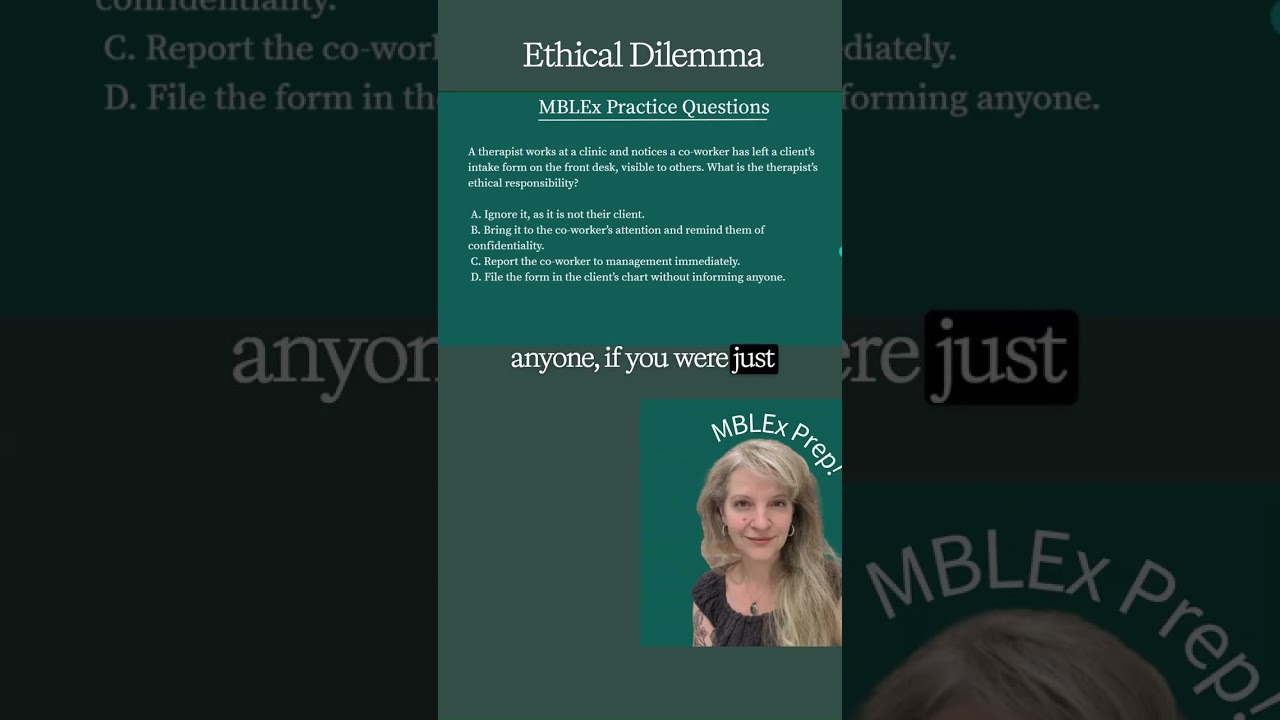 MBLEx Ethics Question | What Should You Do in This Situation?