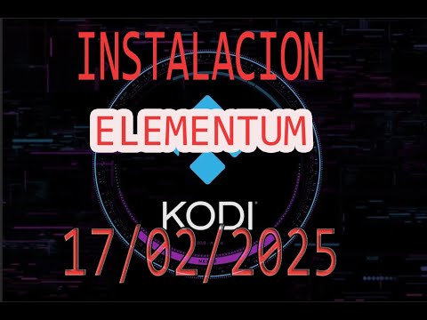 (ACTUALIZADO) NUEVO METODO INSTALACION ELEMENTUM EN KODI