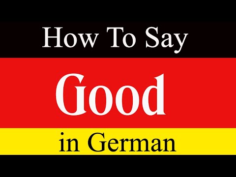 Learn German & How To say "Good" in German | Learn German Language