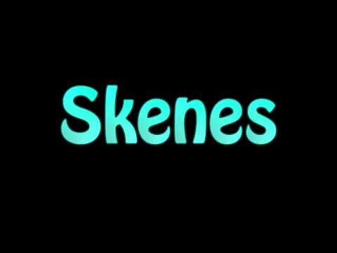 Learn How To Pronounce Skenes