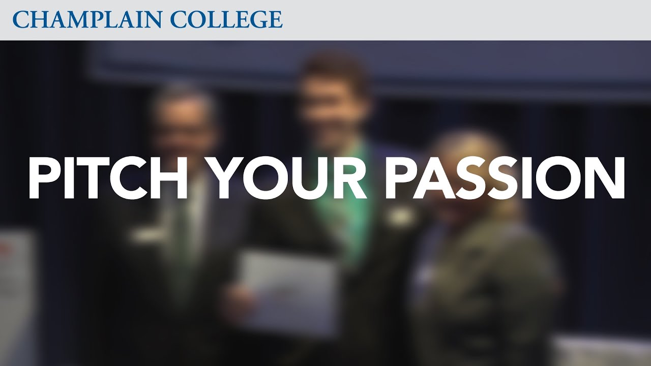 Pitch Your Passion | Champlain College