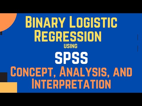 Binary Logistic Regression Analysis using SPSS: What it is, How to Run, and Interpret the Results.