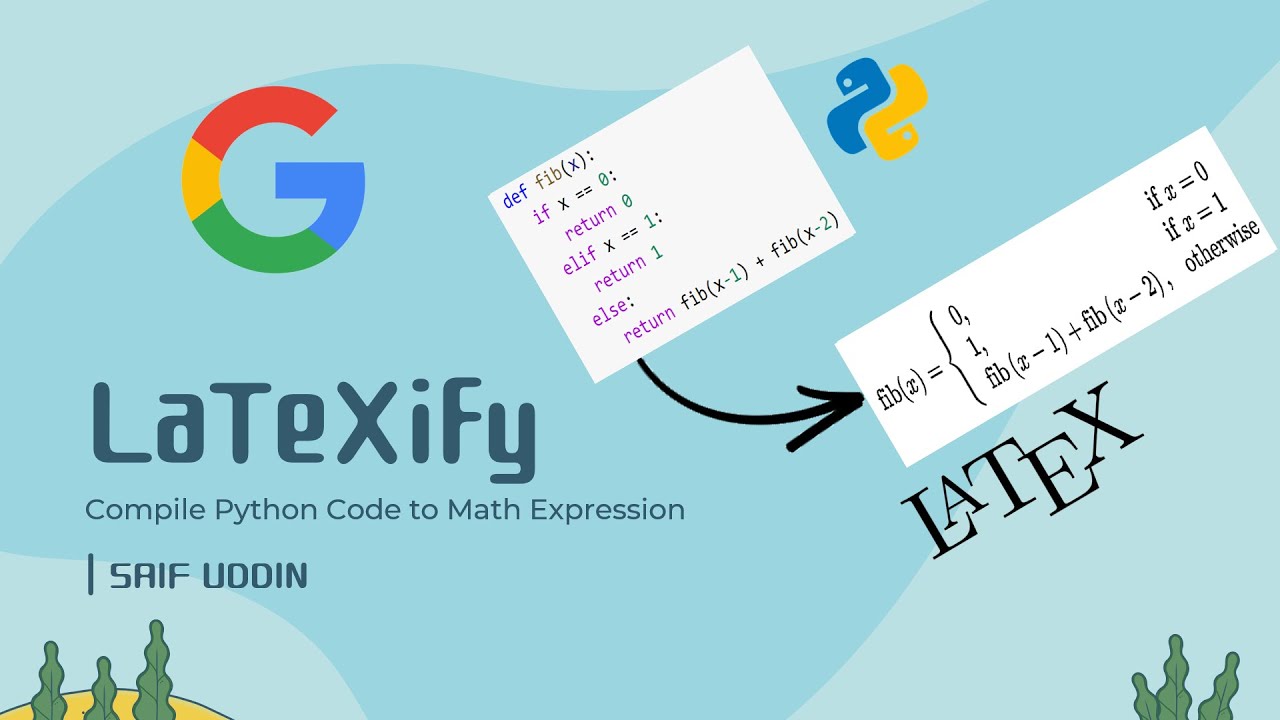 Python Latexify Library | Compile Python Code to Math Expression | Use LaTeX in Python | Clean Code