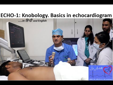 ECHO -1 : Knobology . Basics in echocardiogram. #heart #echocardiogram #Knobology #cardiology