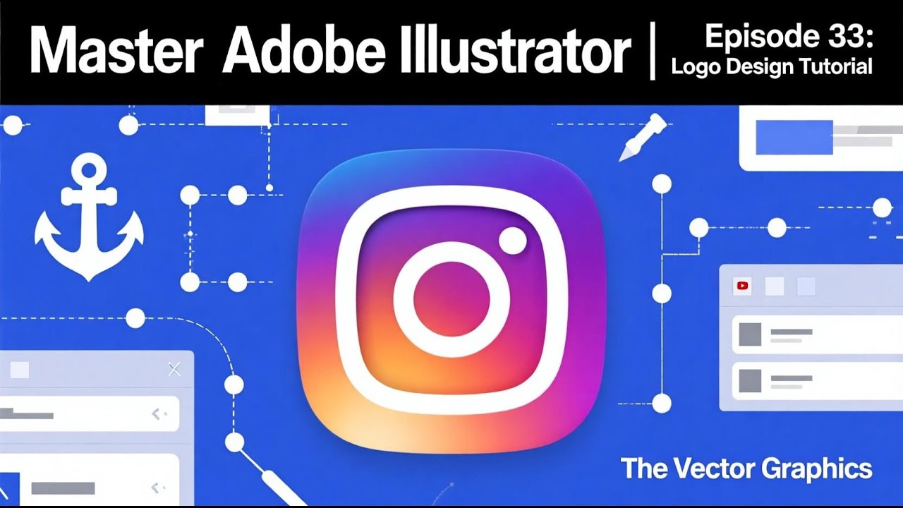 Master Adobe Illustrator | Episode 33: Instagram Logo Design Tutorial