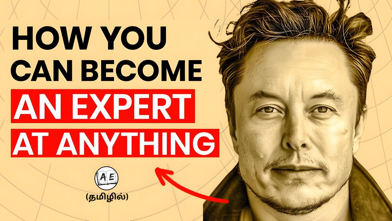 ELON’s Secret to learn anything 10x FASTER (Tamil) | First Principle Thinking | almost everything