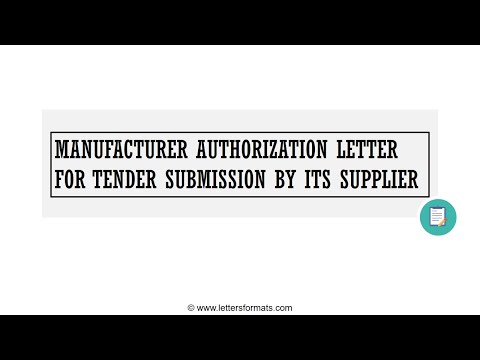 How to Write a Manufacturer Authorization Letter for Tender submission by its Supplier