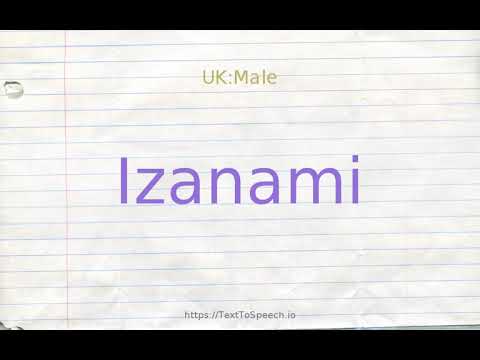 How to pronounce izanami
