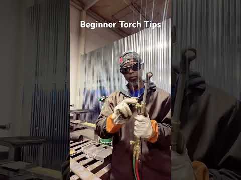 Beginner Torch Tips #cuttingtorch #welding #welder