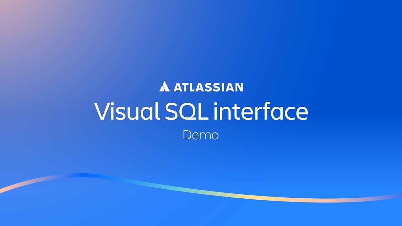 Visual SQL interface | Atlassian Analytics - Demos | Atlassian
