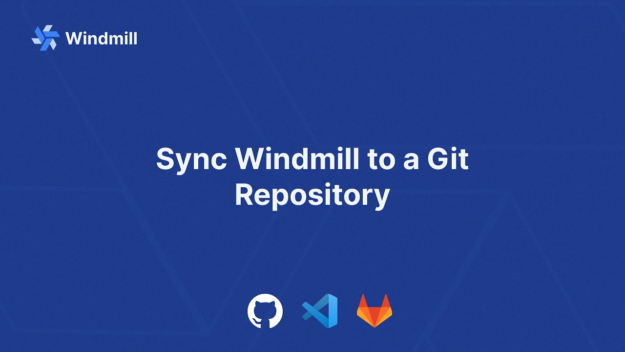 Sync Windmill to a Git Repository