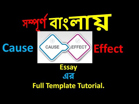 IELTS রাইটিং টাস্ক ২ #Cause_and_Effect Essay এর বেস্ট টেমপ্লেট লেসন ইন বাংলা.Cause & Effect Template
