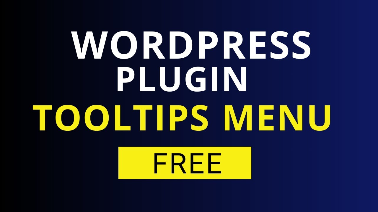 Tooltip Menu - FREE WordPress Plugin