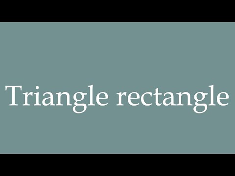 How to Pronounce ''Triangle rectangle'' (Triangle rectangle) Correctly in French