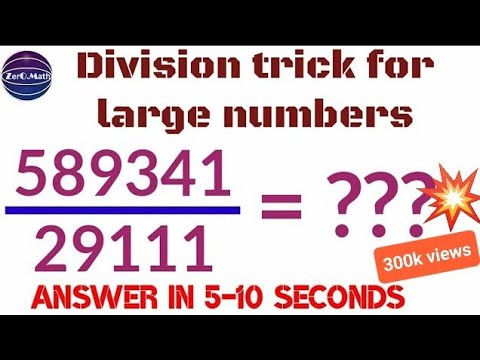 How to divide big numbers | Division tricks for large numbers | Zero Math